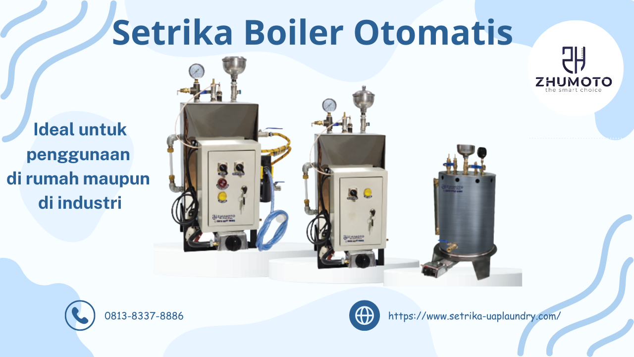 Setrika Boiler Otomatis: Inovasi dalam Penataan Pakaian